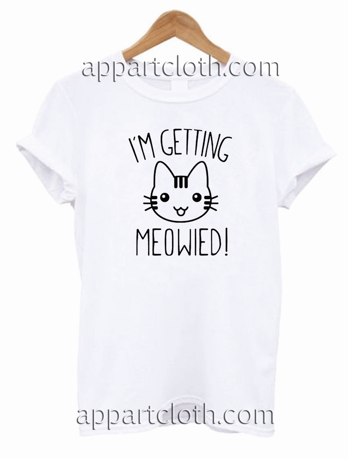 I'm Getting Meowied Unisex Tshirt