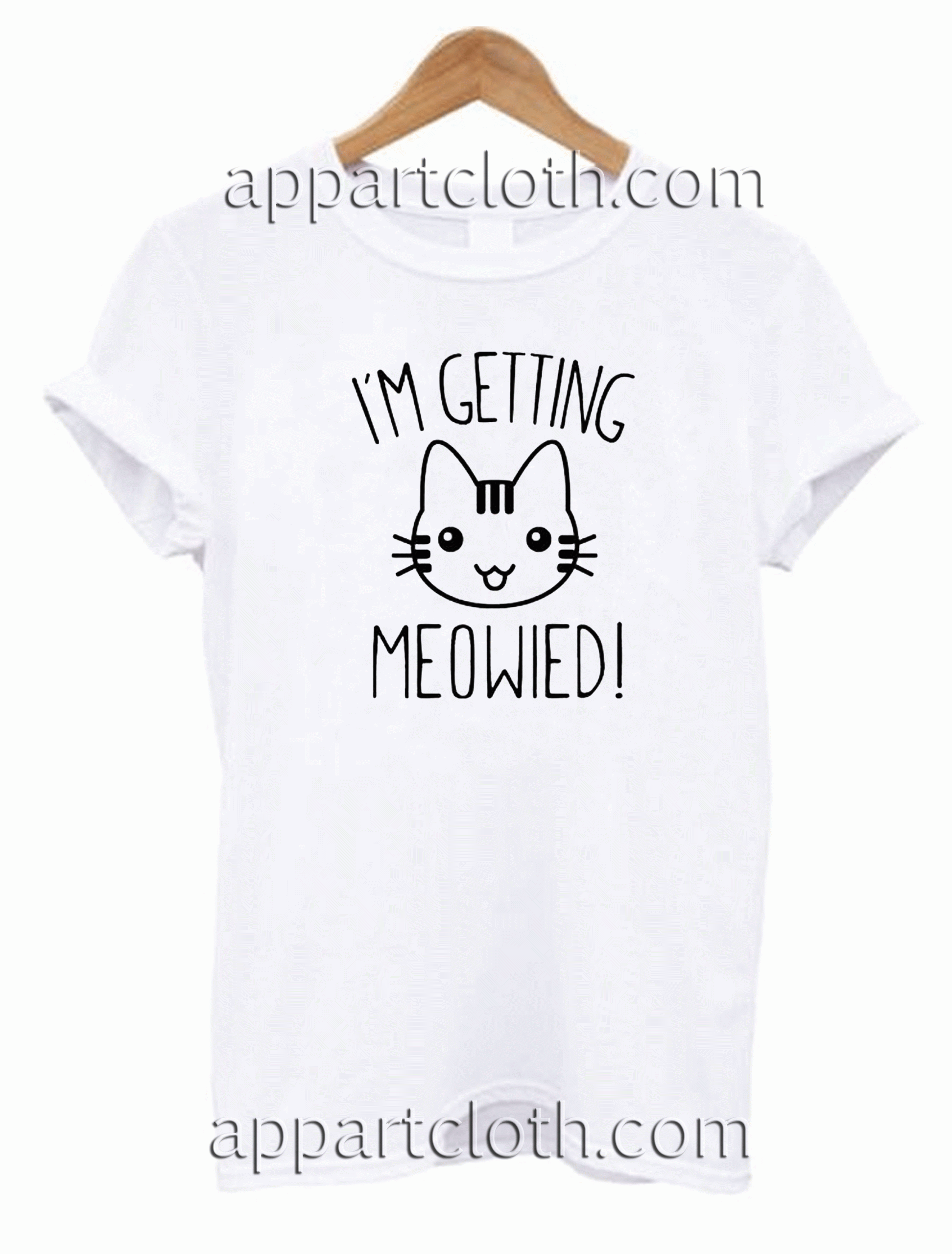 I'm Getting Meowied Unisex Tshirt