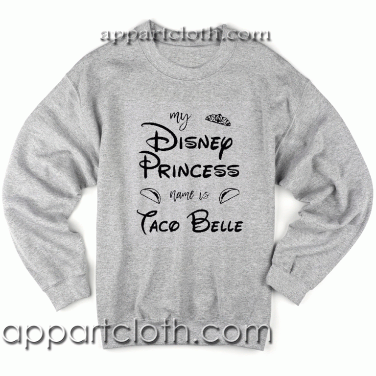 Disney Princess Taco Belle Sweatshirt