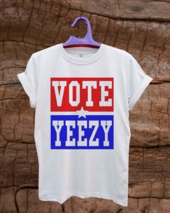 VOTE YEEZY Kanye West 2020 president campaign T Shirt Unisex Adults ...