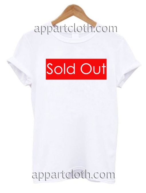 Sold Out T Shirt Size S,M,L,XL,2XL