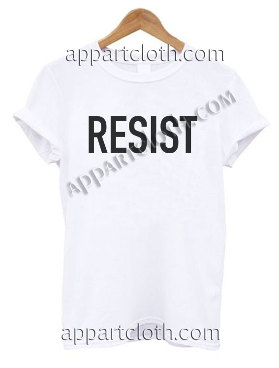 Resist T Shirt – Adult Unisex Size S-2XL