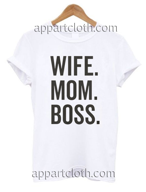 Wife Mom Boss Funny Shirts Funny America Shirts