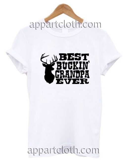 Best Buckin Grandpa Ever Funny Shirts Funny America Shirts