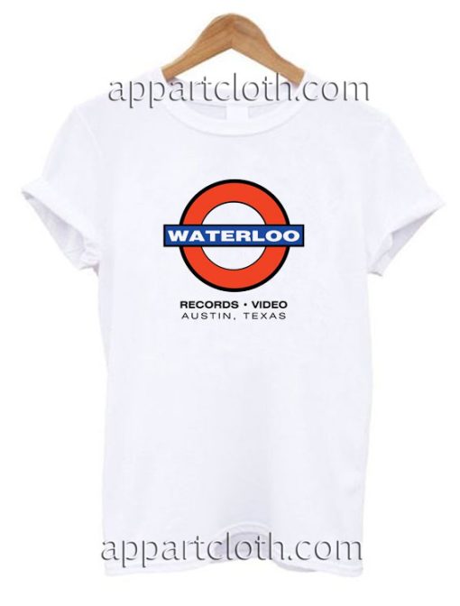 Waterloo Funny Shirts, Funny America Shirts, Funny T Shirts For Guys