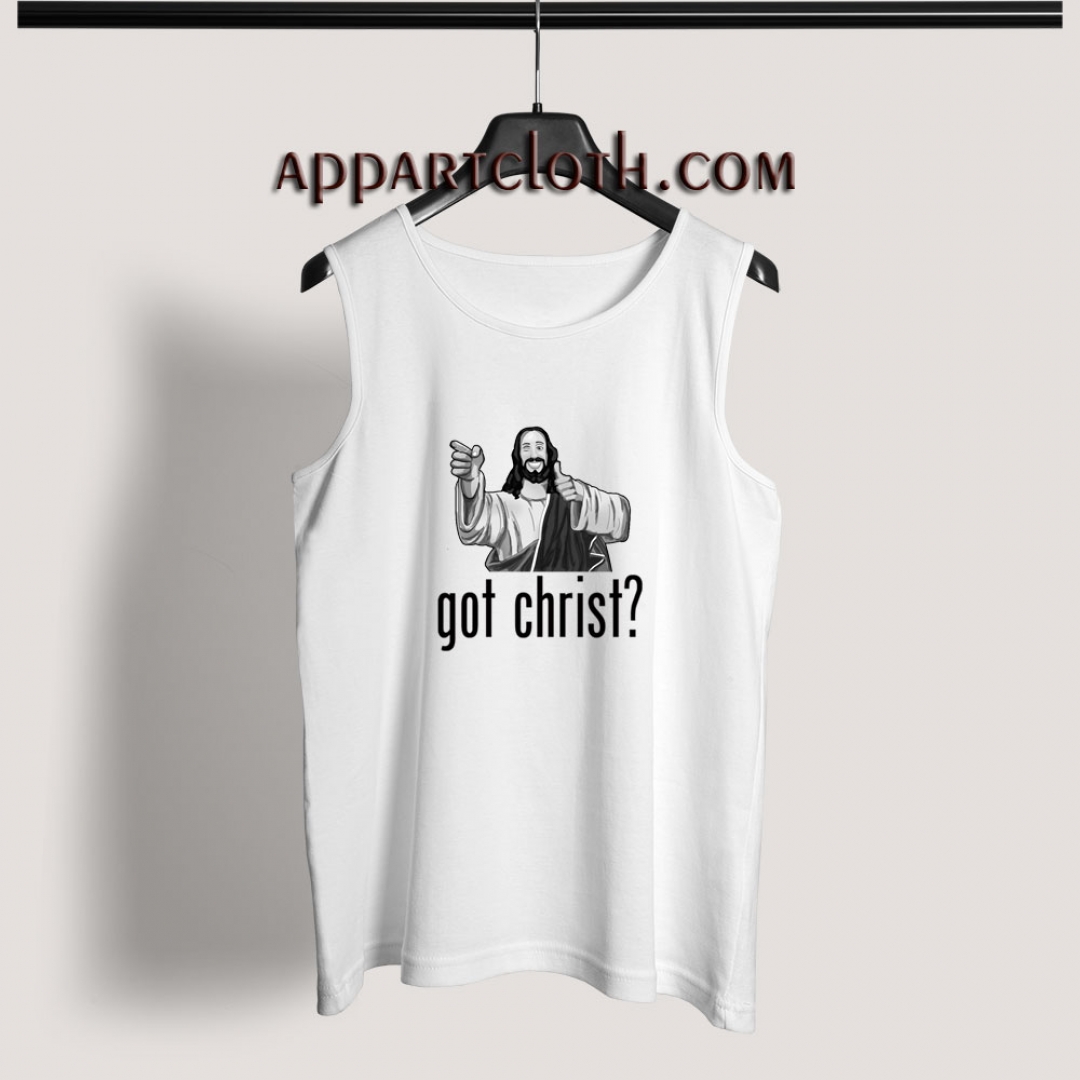 Got Christ Adult tank top - appartcloth.com