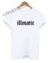 Illmatic Funny Shirts Size XS,S,M,L,XL,2XL - appartcloth