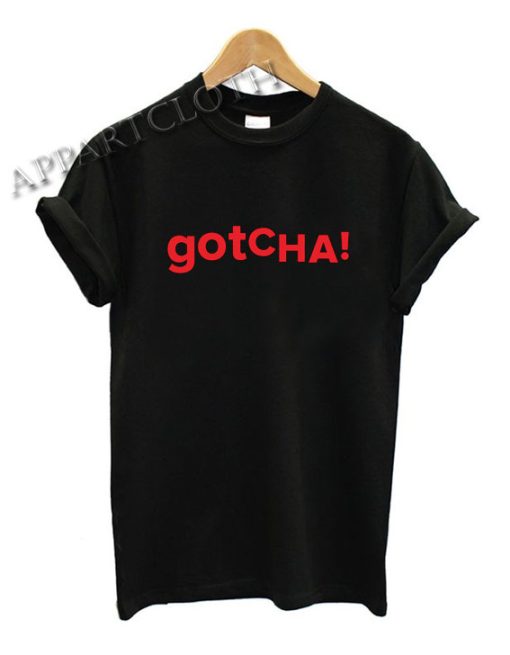 Gotcha Vintage Funny Shirts Size XS,S,M,L,XL,2XL - appartcloth