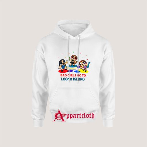 Get It Now Bad Girls Go To Loona Island T-Shirt - Appartcloth.com