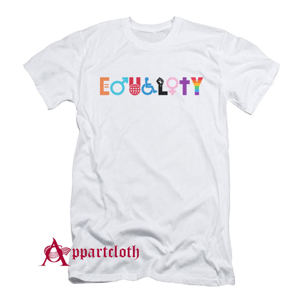 Equality T-Shirt Unisex - Appartcloth.com